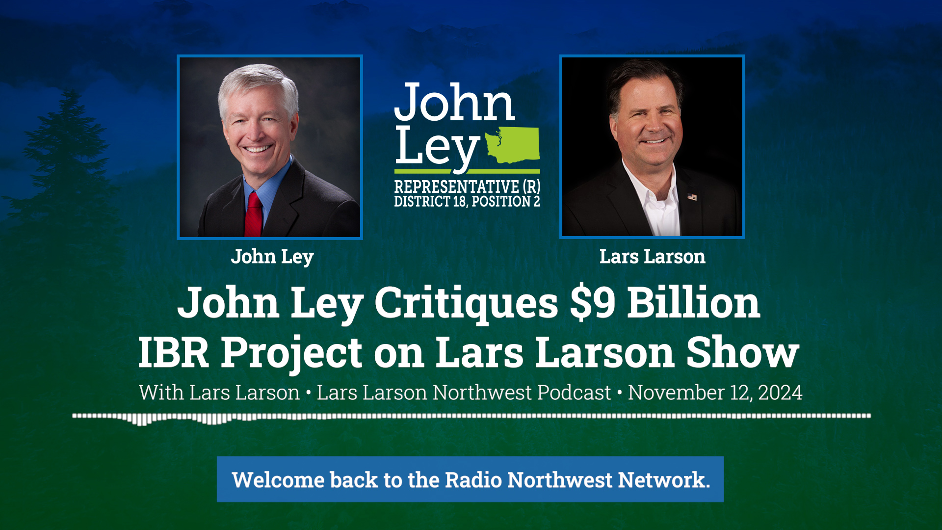 John Ley Discusses $9 Billion Bridge Project Concerns on Lars Larson ...